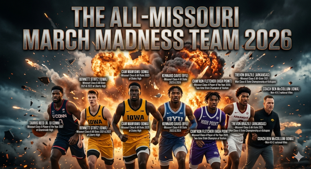 The All-Missouri March Madness Team - Missouri Legends